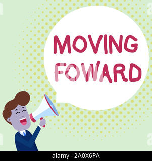 Handwriting text Moving Foward. Conceptual photo Towards a Point Move ...