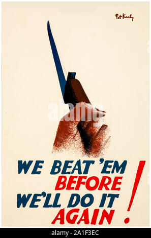 British, WW2, War Effort, We beat 'em before...We will beat 'em again ...