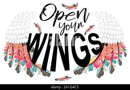 Open your wings. Inspirational quote about freedom. Handwritten phrase ...