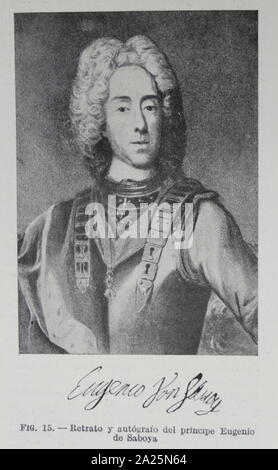 Prince Eugene of Savoy, 1663 – 1736. General of the Imperial Army and ...