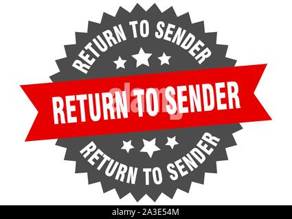 return to sender label. return to sender red band sign. return to ...