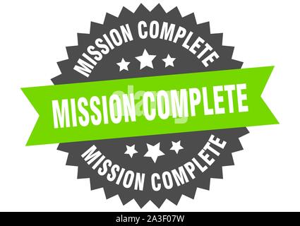 mission complete label. mission complete green band sign. mission ...