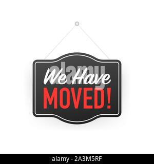 We have moved hanging sign on white background. Sign for door. stock ...