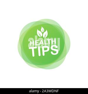Health tips vector organic badge illustration. Healthy tips bio fresh ...