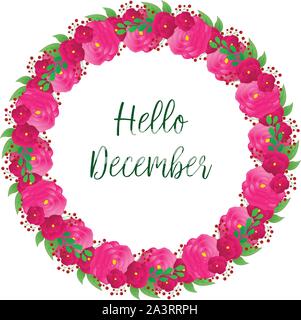Handwritten hello december, with beauty of pink wreath frame. Vector ...