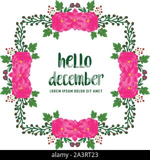 Handwritten hello december, with beauty of pink wreath frame. Vector ...
