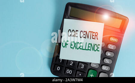 Text sign showing C.O.E. Center Of Excellence. Business showcase being ...