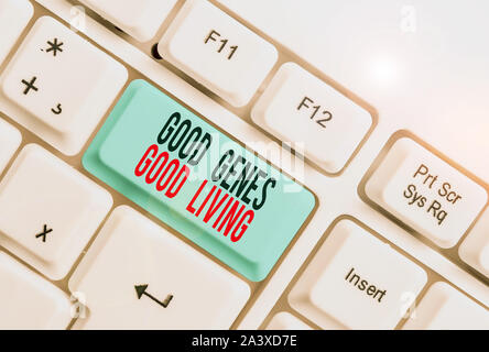 Handwriting text writing Good Genes Good Living. Concept meaning ...