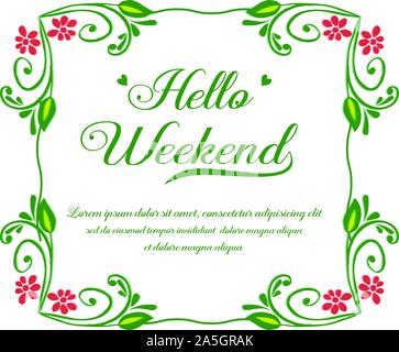 Cute green leafy floral frame, for template of card hello weekend ...