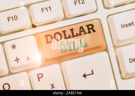 Text sign showing Dollar Bill. Concept meaning a piece of paper money ...