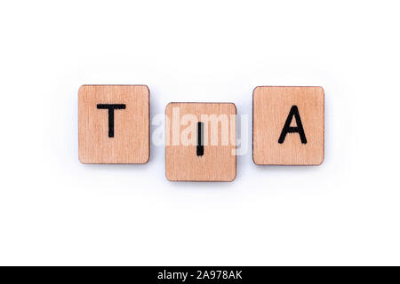 The abbreviation TIA - meaning Transient Ischemic Attack - the medical ...