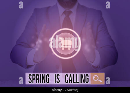 Writing note showing Spring Is Calling. Business concept for Time for ...