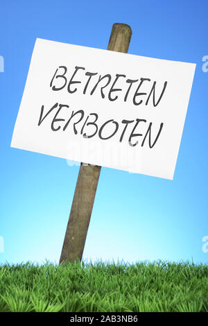SCHILD HINWEIS - BETRETEN VERBOTEN Stock Photo - Alamy