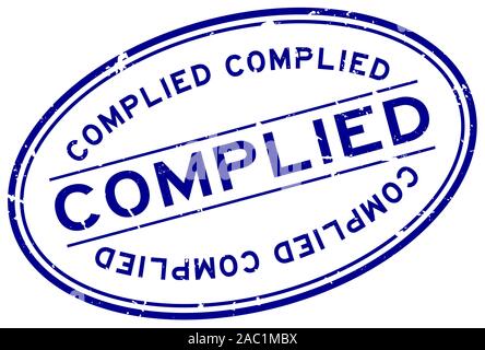 Grunge blue complied word oval rubber seal stamp on white background ...