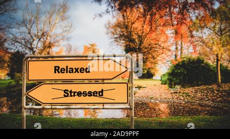 Street Sign Relaxed versus Stressed Stock Photo - Alamy