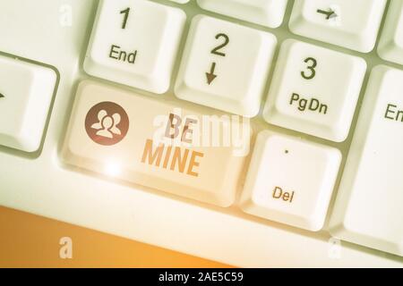 Handwriting text Be Mine. Conceptual photo like a person more than a ...