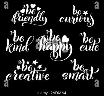 Be curious hand written lettering. Inspirational quote. Vector ...