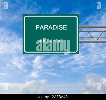Paradise Ahead Road Sign Stock Photo - Alamy