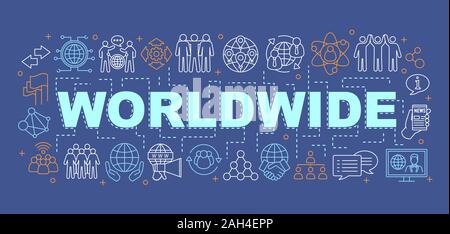 Worldwide communication word concepts banner. Networking. Globalization ...