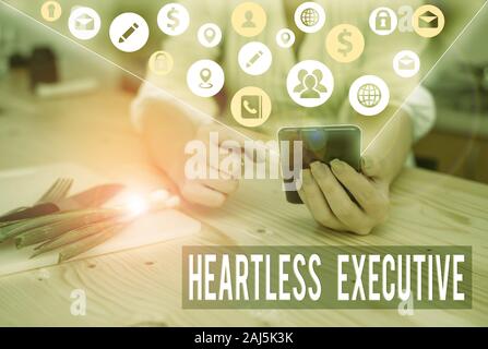 Conceptual hand writing showing Heartless Executive. Concept meaning ...