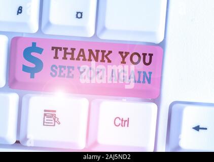 Handwriting text Thank You. See You Again. Business showcase polite ...