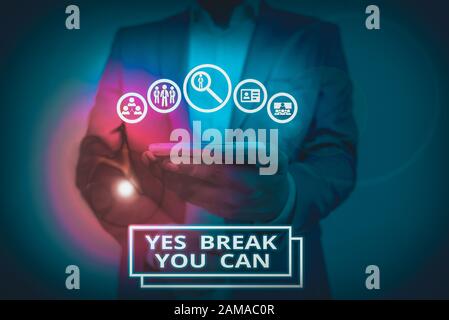 Handwriting text Yes break You Can. Conceptual photo Positivity ...