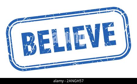 believe stamp. rounded grunge sign on white background Stock Vector ...