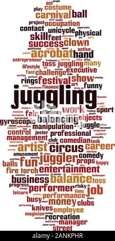 Juggling word cloud concept. Collage made of words about juggling ...