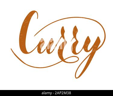 Vector hand written curry text isolated on white background. Kitchen ...