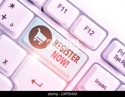 Text sign showing Register Now. Business photo showcasing official list ...