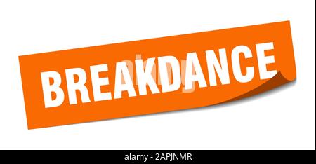 breakdance sticker. breakdance square sign. breakdance. peeler Stock ...