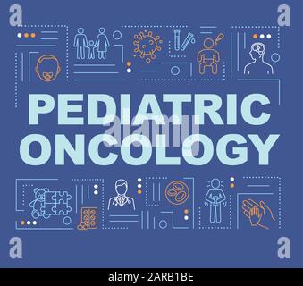 Pediatric oncology word concepts banner. Childhood cancer treatment ...