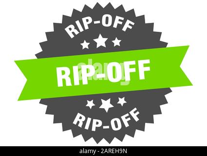 rip-off sign. rip-off circular band label. round rip-off sticker Stock ...