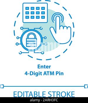 Enter 4-Digit ATM pin concept icon. Password request idea thin line ...