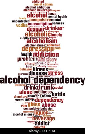 Alcohol dependency word cloud concept. Collage made of words about ...