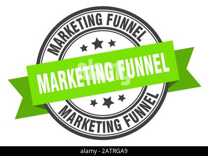 marketing funnel label. marketing funnelround band sign. marketing ...
