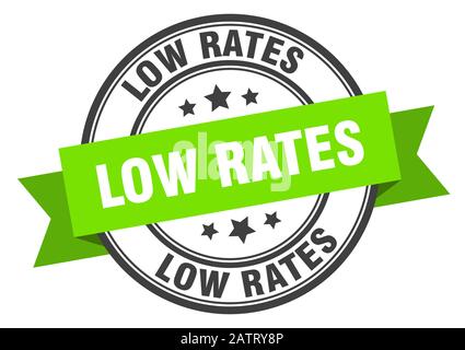 low rates label. low ratesround band sign. low rates stamp Stock Vector ...