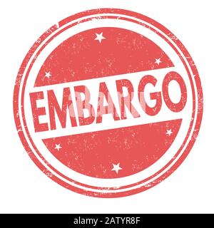 Embargo sign or stamp on white background, vector illustration Stock ...