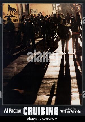 1980 , USA : German pubblicity still for the movie CRUISING by William ...