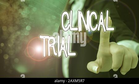 Text sign showing Clinical Trial. Business photo text trials to ...