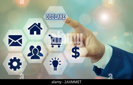 Conceptual hand writing showing Declare. Concept meaning make known or ...