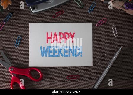 Conceptual hand writing showing Have A Nice Weekend. Concept meaning ...