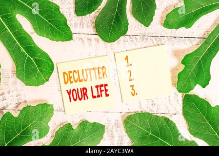 Text sign showing Declutter Your Life. Business photo showcasing To ...