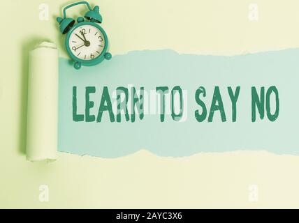 Text showing inspiration Just Say No. Conceptual photo Do not be afraid ...