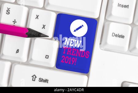 Writing note showing New Trends 2019. Business concept for general ...