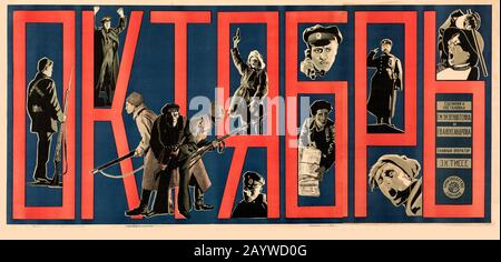 Movie poster "October: Ten Days That Shook the World" by Sergei Eisenstein. Museum: PRIVATE ...