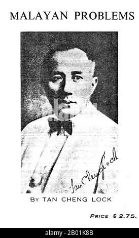 Malaysia: Tan Cheng Lock (5 April 1883 - 13 December 1960), Malayan ...