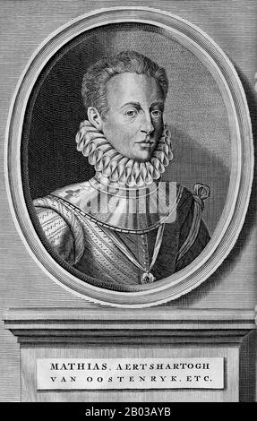 Matthias (1557-1619) was the son of Emperor Maximilian II and younger ...