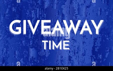 Giveaway banner template. Time for a Giveaway phrase on light ...