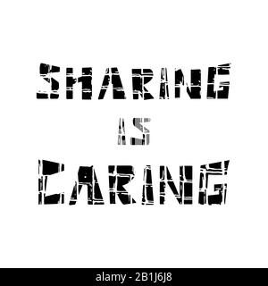 Black hand-drawn lettering sharing is caring . Vector illustration ...